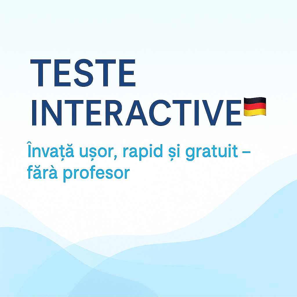 ct Teste - Învață Germană fără Profesor